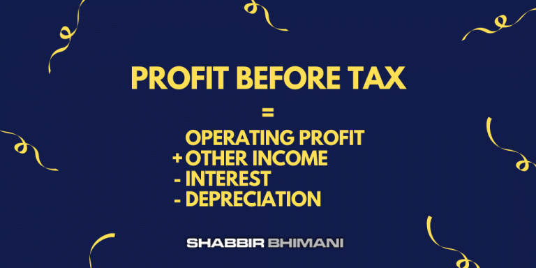 Profit Before Tax (PBT) and Profit After Tax (PAT)? - Shabbir Bhimani